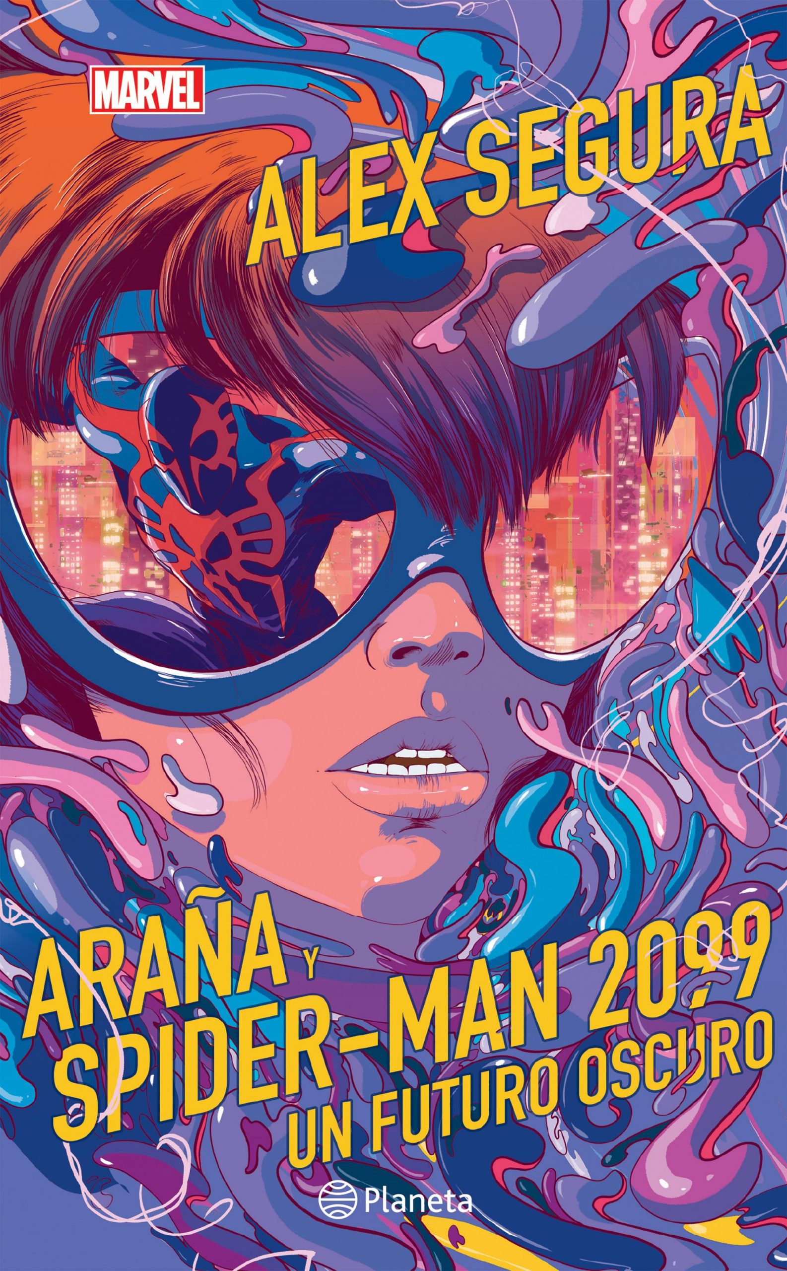 Araña y Spider-Man 2099. Un futuro oscuro – La Mexicana Librerias