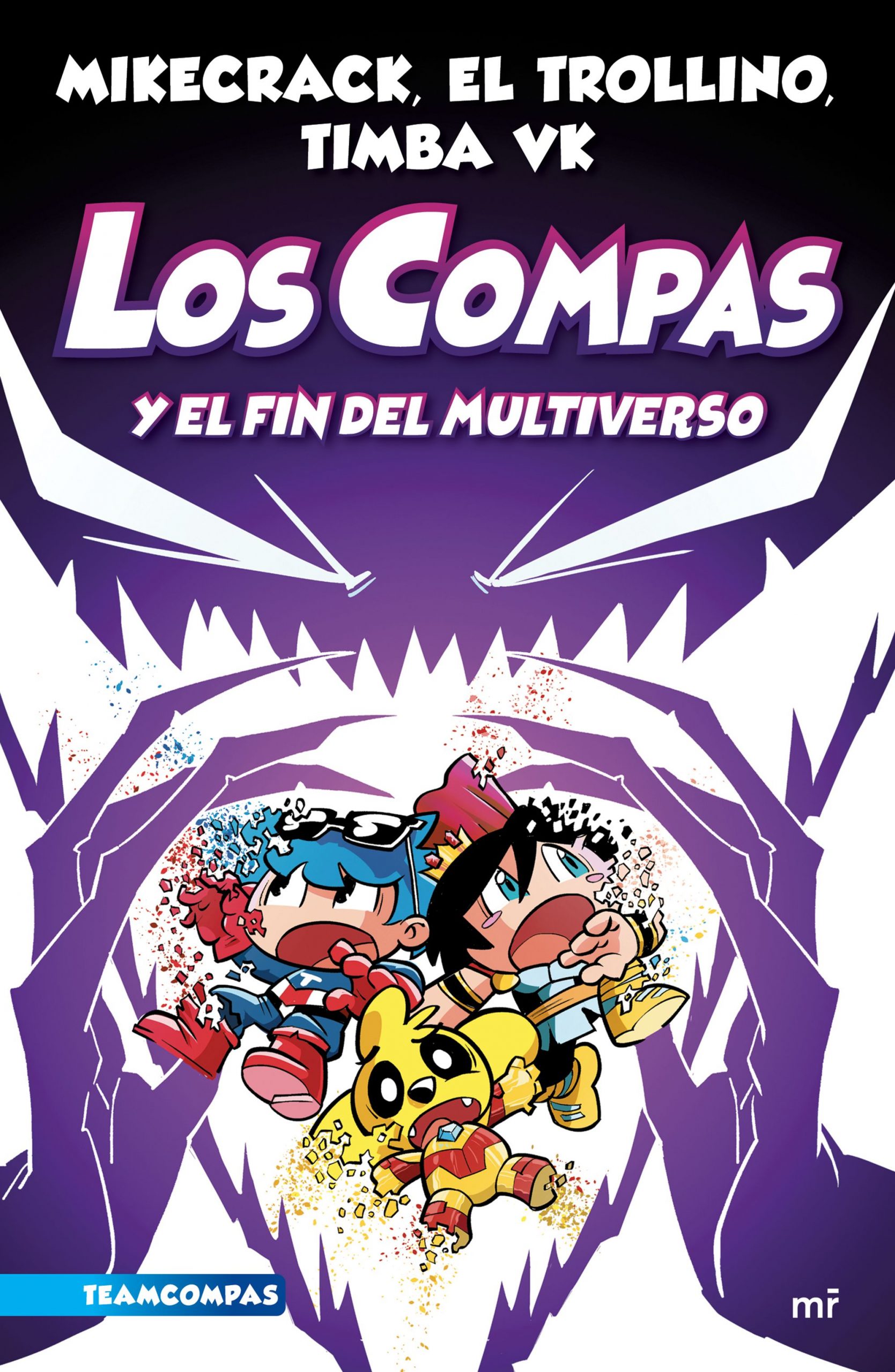 Compas 10. Los Compas y el fin del Multiverso – La Mexicana Librerias